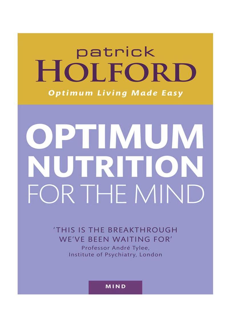 Optimum Nutrition for the Mind by Patrick Holford – NZ Health Store